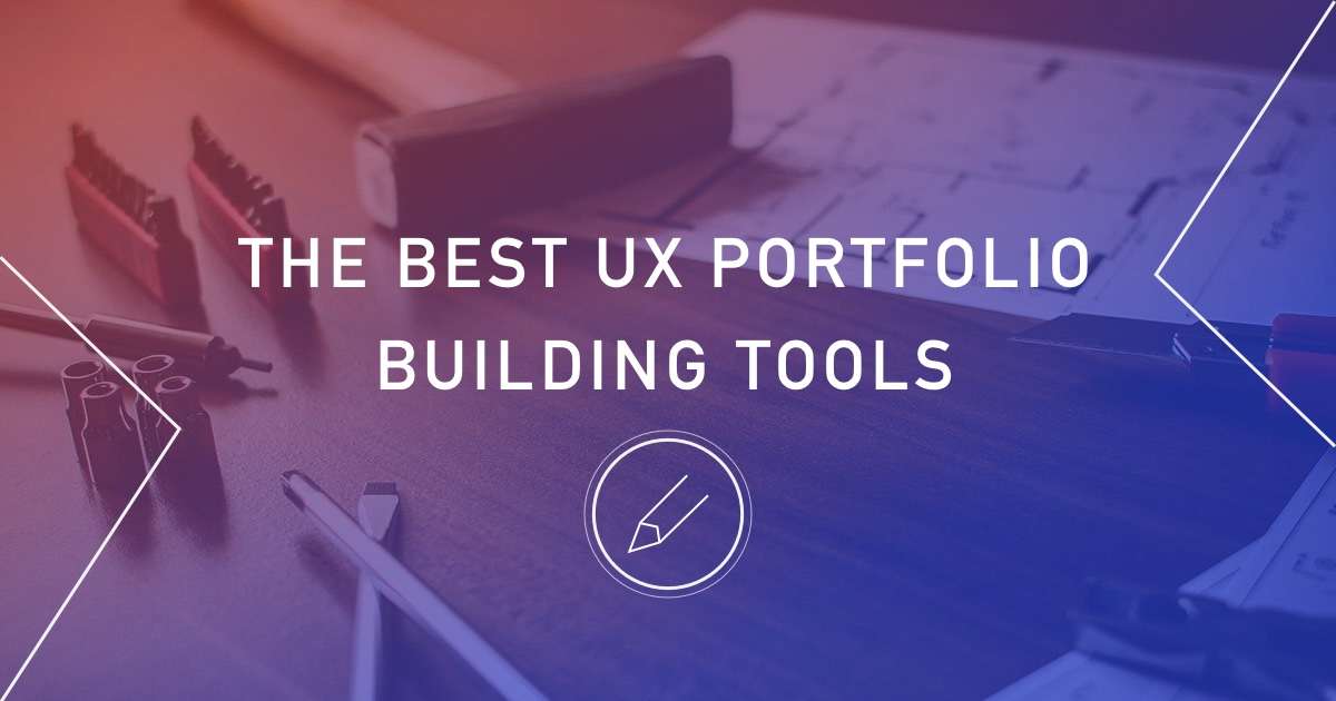 The Best UX Portfolio Building Tools